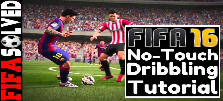FIFA 16 No Touch Dribbling Tutorial | BEST FIFA 16 Tips, Tutorials & Cheats